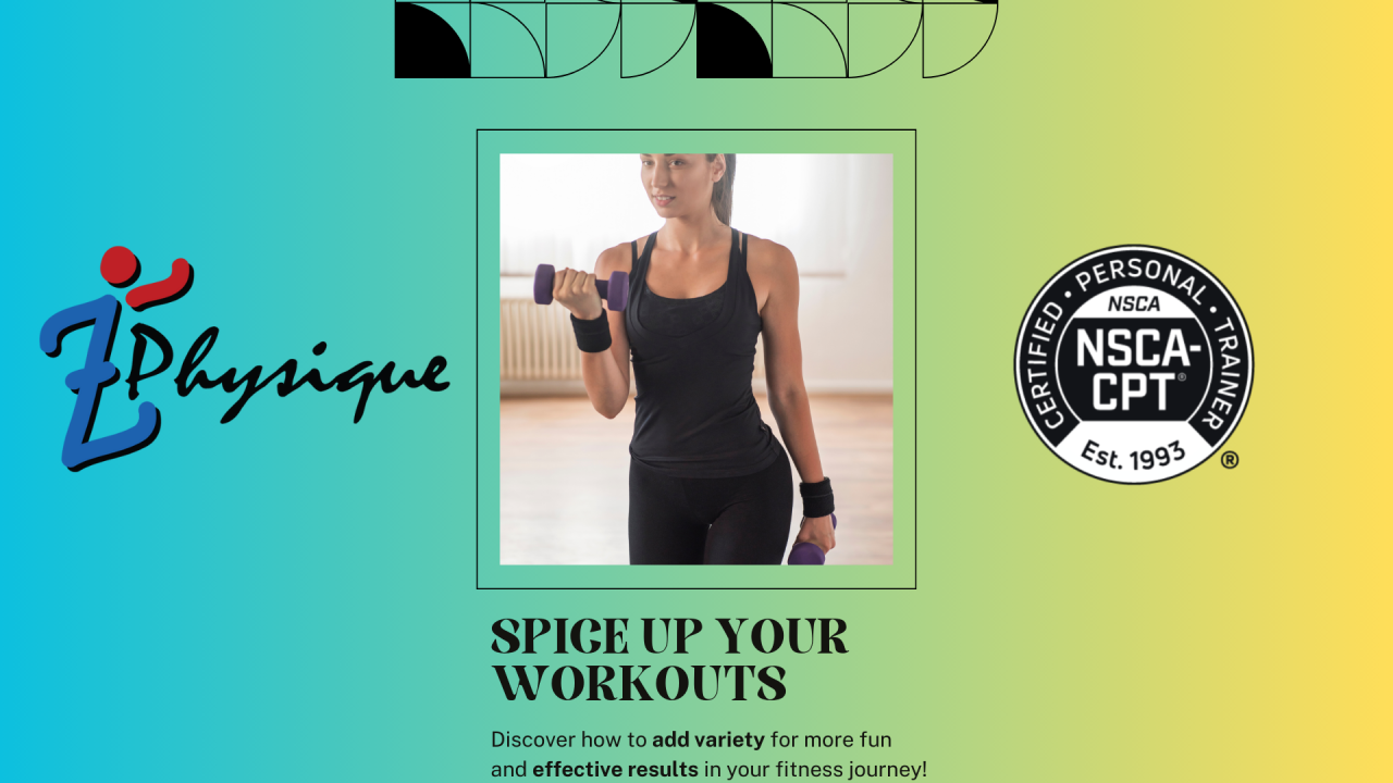Beat Workout Boredom: Add Variety for More Fun and Results - Z Physique
