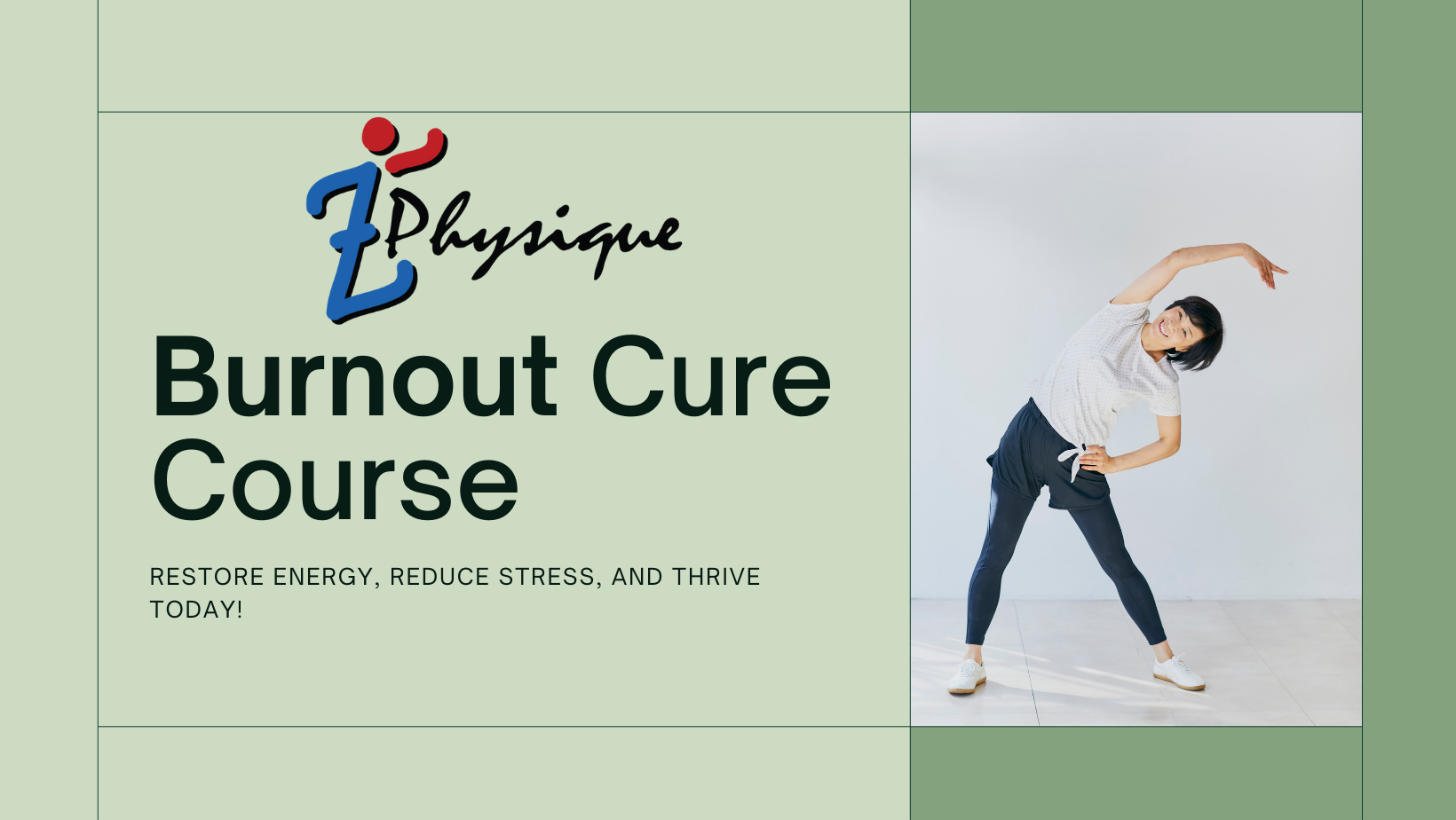 The Burnout Cure: Restore Energy, Reduce Stress & Thrive - Z Physique