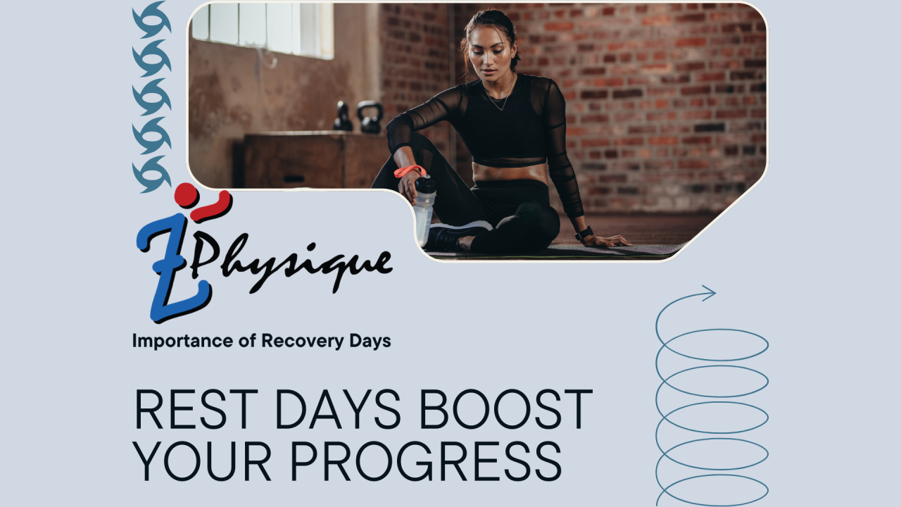 Why Rest Days Are Critical for Your Fitness Journey - Z Physique