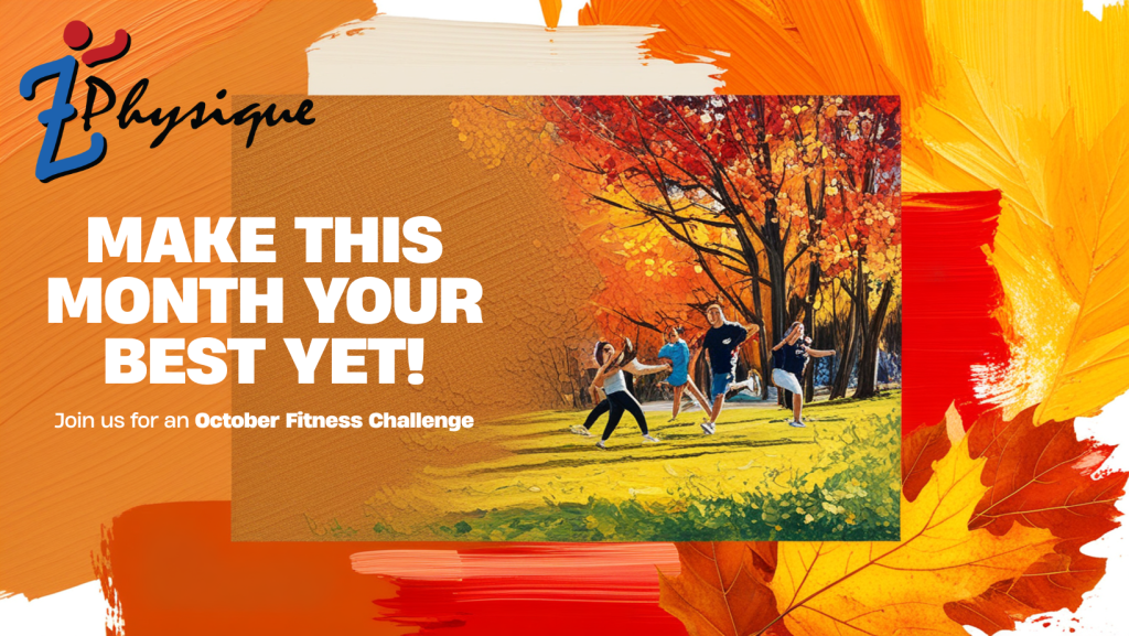 October Fitness Challenge: Make This Month Your Best Yet - Z Physique